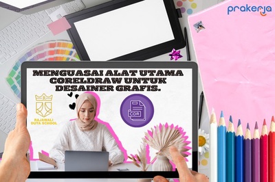 Menguasai Alat Utama CorelDRAW untuk Desainer Grafis | Karier.mu