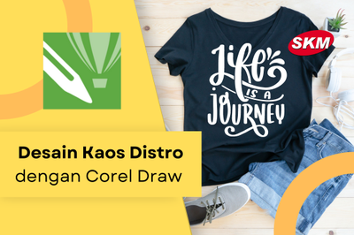 Desain Kaos Distro dengan Corel Draw | Karier.mu