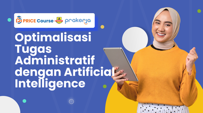 Optimalisasi Tugas Administratif dengan Artificial Intelligence | Karier.mu